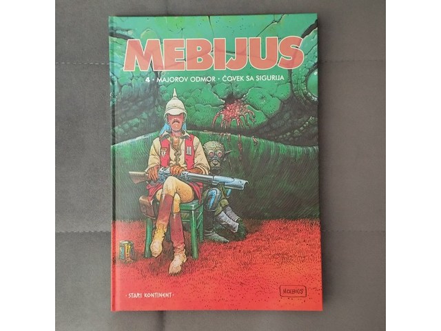 Mebijus - Majorov odmor i Čovek sa Sigurija