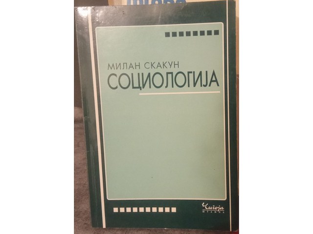 SOCIOLOGIJA - MILAN SKAKUN