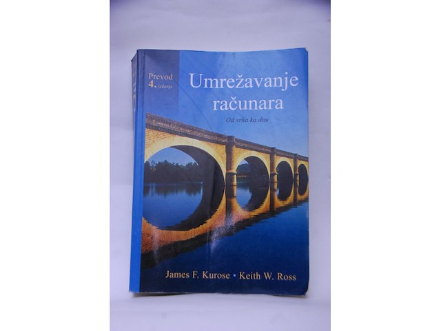 Umrežavanje računara - od vrha ka dnu - Kurose / Ross