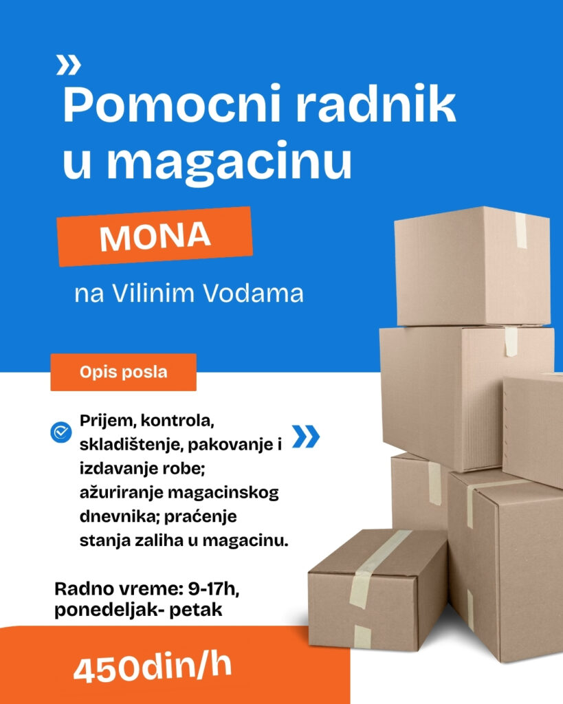 Pomocni Radnik U Magacinu Mona Privremeni poslovi