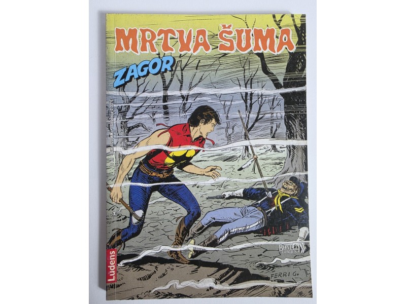 ZAGOR LUDENS 185 Mrtva šuma
