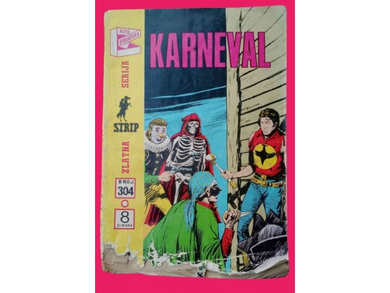Zlatna Serija ZS 304 - ZAGOR KARNEVAL