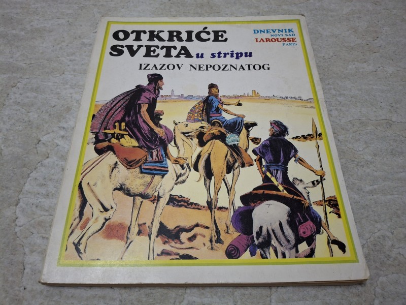 Otkriće sveta Izazov nepoznatog Redak