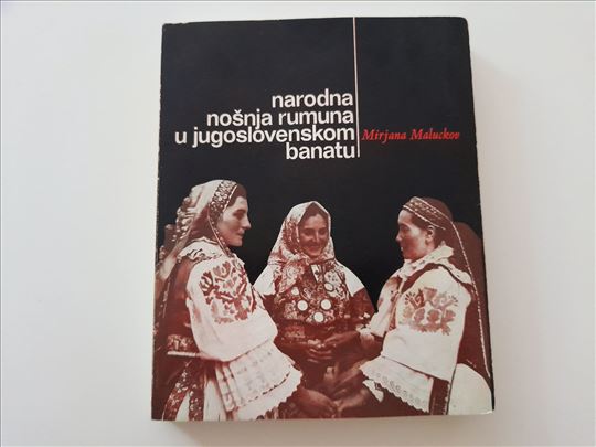 Narodna nošnja Rumuna u jugoslovenskom Banatu