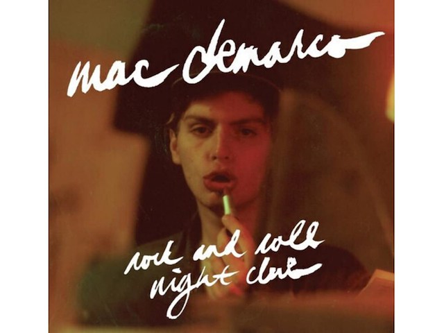 Mac DeMarco - Rock and Roll Night Club
