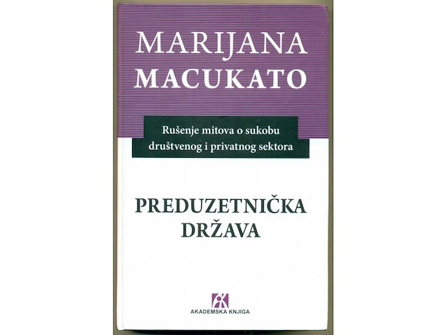 PREDUZETNIČKA DRŽAVA Marijana Macukato (NEKORIŠĆENO)