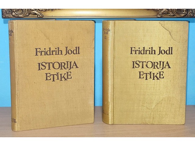 ISTORIJA ETIKE 1 i 2 Fridrih Jodl