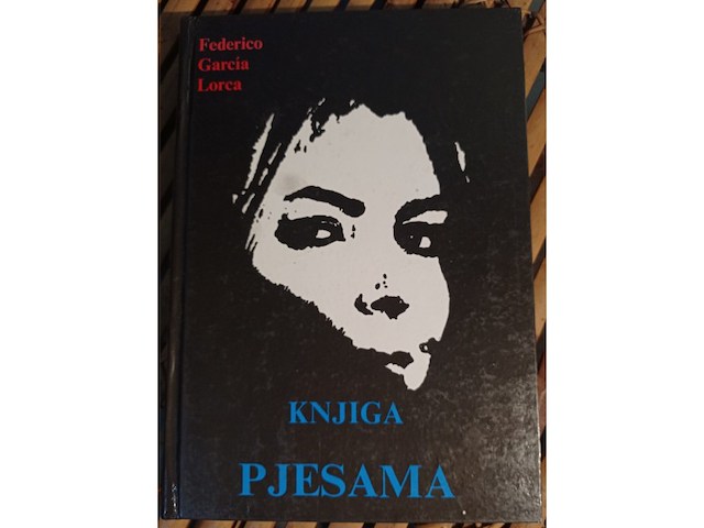 Knjiga Pjesama-Federico Garcia Lorca
