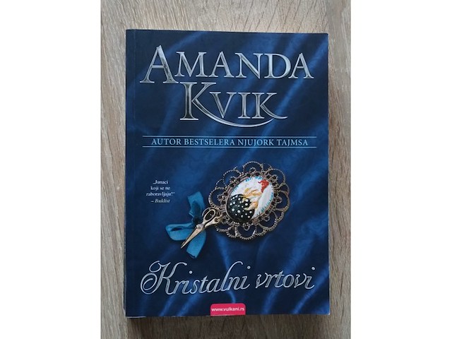 KRISTALNI VRTOVI Amanda Kvik