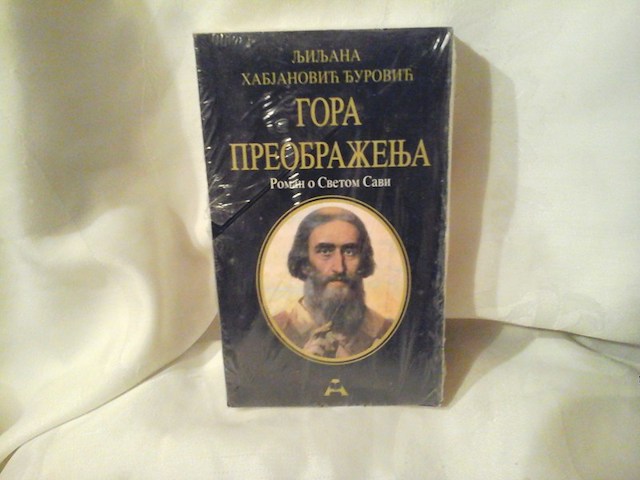 Gora preobraženja Ljiljana Habjanović Đurović