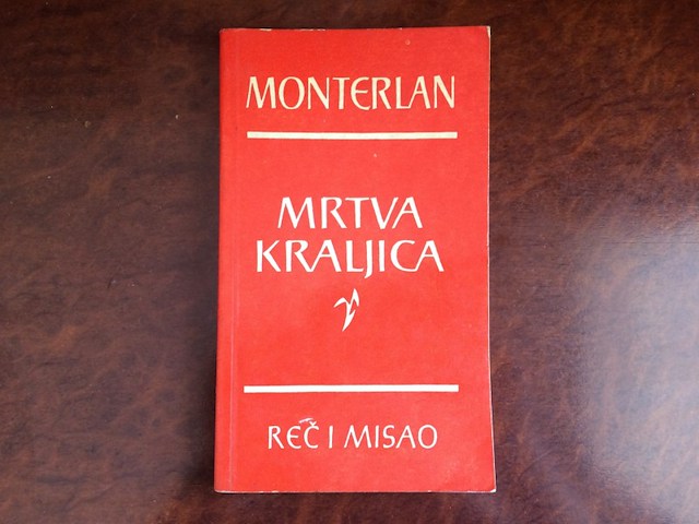Mrtva Kraljica - Anri De Monterlan