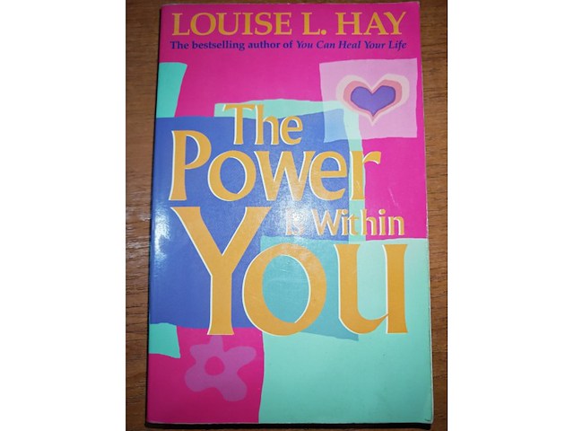 The Power is Within You - Louise L. Hay