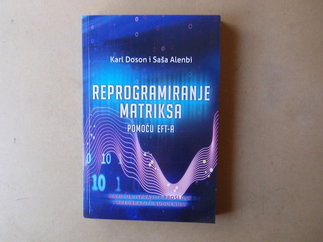 Karl Doson - REPROGRAMIRANJE MATRIKSA POMOĆU EFT-A