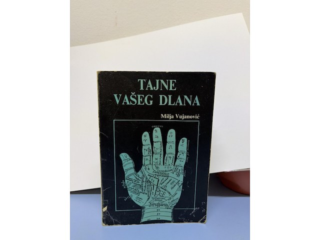 Tajne vašeg dlana-Milja Vujanović