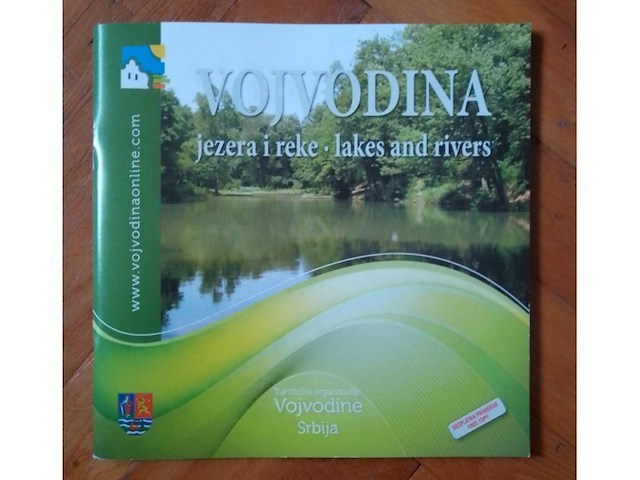 VOJVODINA: jezera i reke