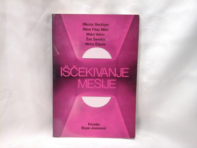 Iščekivanje Meseji Nikolaj Berđajev Rene Miler
