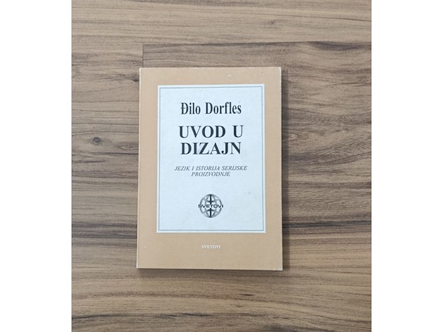 UVOD U DIZAJN Đilo Dorfles