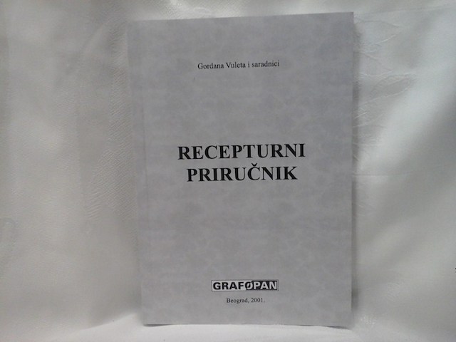 Recepturni priručnik Gordana Vuleta izrada lekovitih