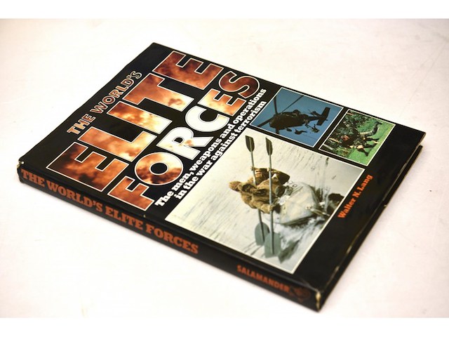THE WORLD`S ELITE FORCES - WALTER N.  LANG