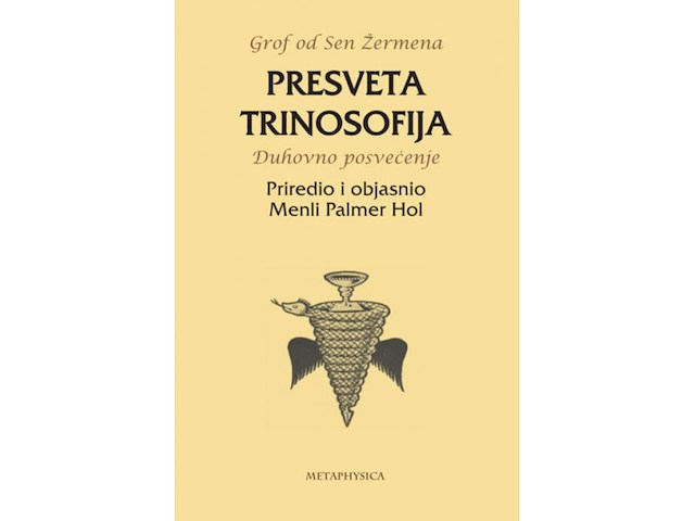 PRESVETA TRINOSOFIJA - GROF OD SEN ŽERMENA