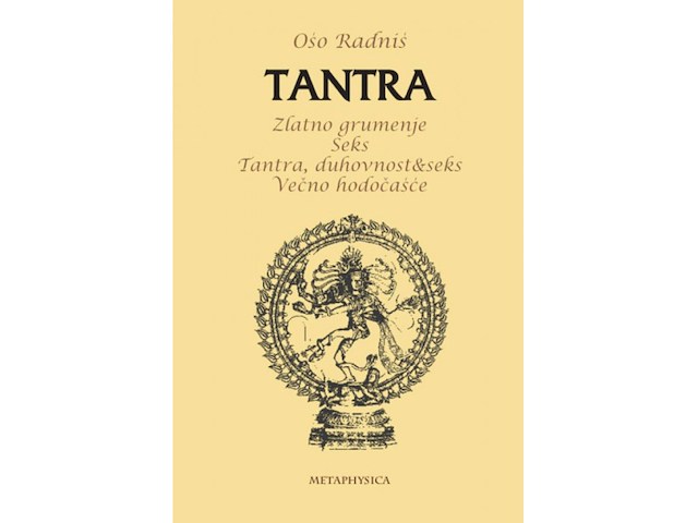 TANTRA - Ošo Radniš