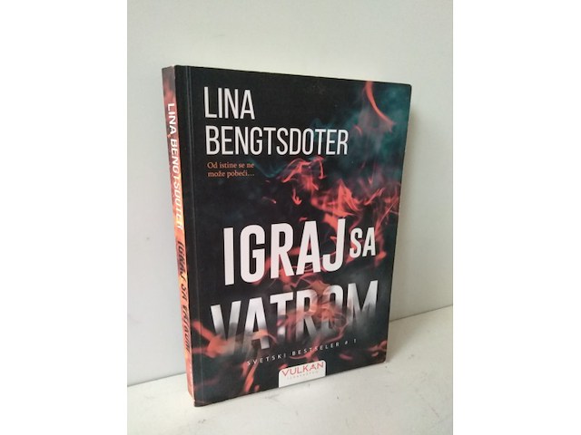Igraj sa vatrom - Lina Bengtsdoter