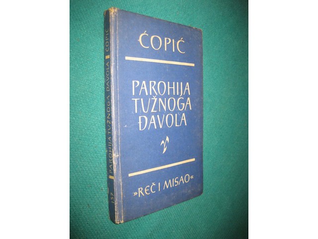 Branko Ćopić - Parohija tužnoga đavola (priče)