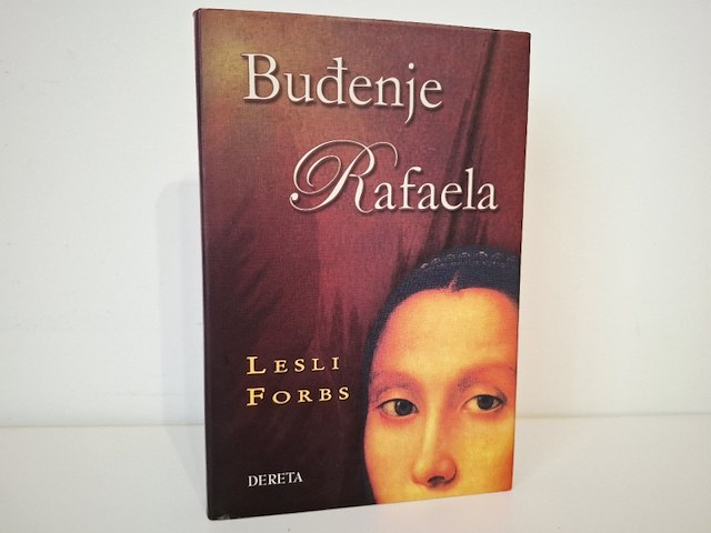 Buđenje Rafaela - Lesli Forbs