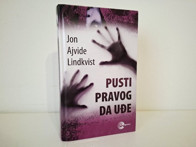 Pusti pravog da uđe - Jon Ajvide Lindkvist