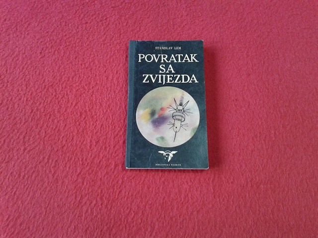 Stanislav Lem - Povratak sa zvijezda