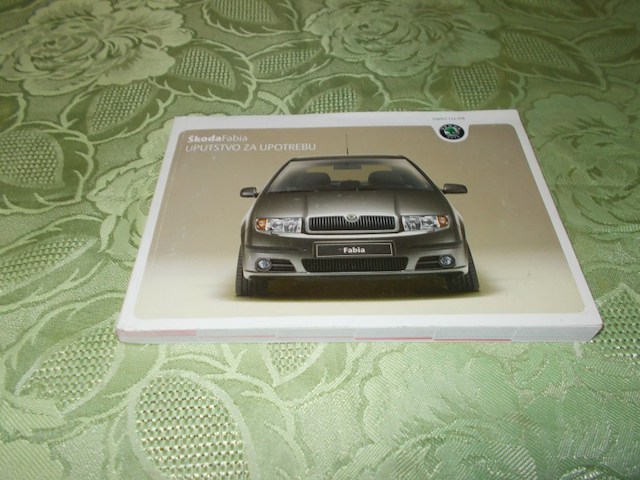 Skoda Fabia - Uputstvo za upotrebu - 2004. godina