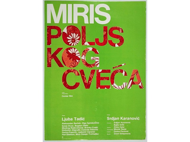 MIRIS POLJSKOG CVEĆA originalni plakat (KARANOVIĆ)