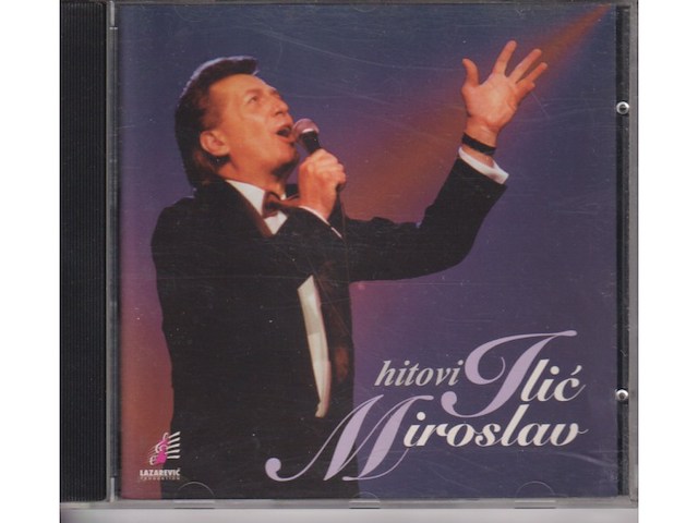 ILIĆ MIROSLAV / HITOVI 1996