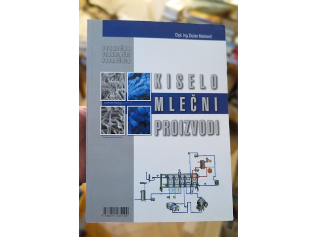 Kiselo mlečni proizvodi Tehničko tehnološki priručnik