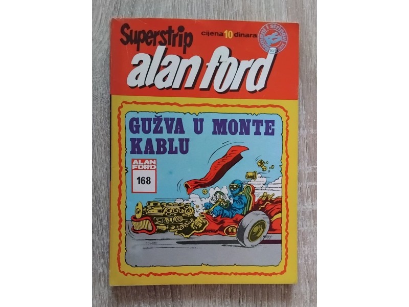Alan ford Vjesnik 168 Gužva u Monte Kablu