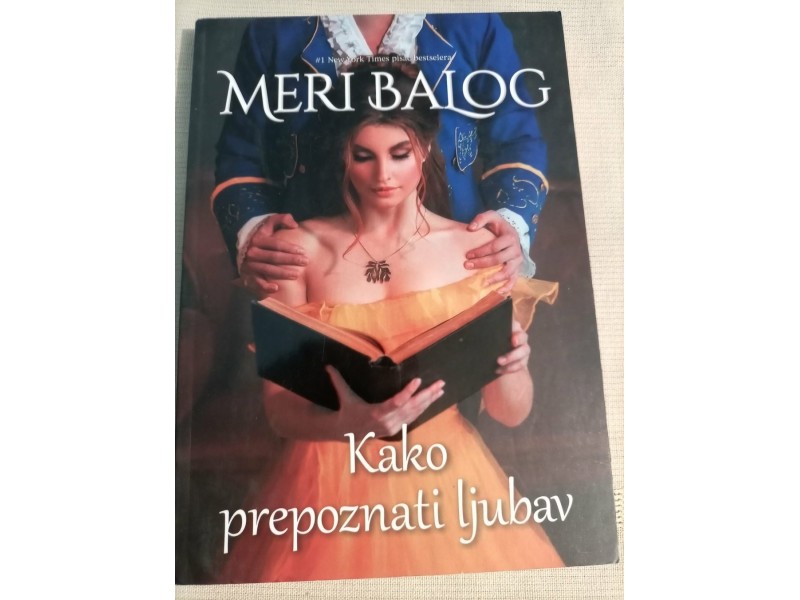 Meri Balog - Kako prepoznati ljubav