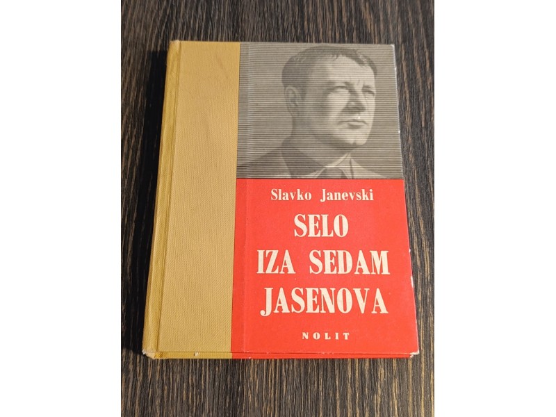 Slavko Janevski - SELO IZA SEDAM JASENOVA