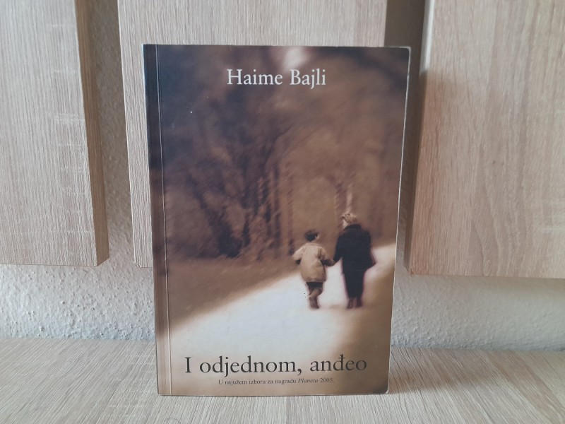 I odjednom, anđeo - Haime Bajli