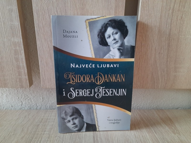 Najveće ljubavi - Isidora Dankan, Sergej Jesenjin