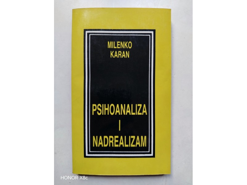 Milenko Karan, PSIHOANALIZA I NADREALIZAM