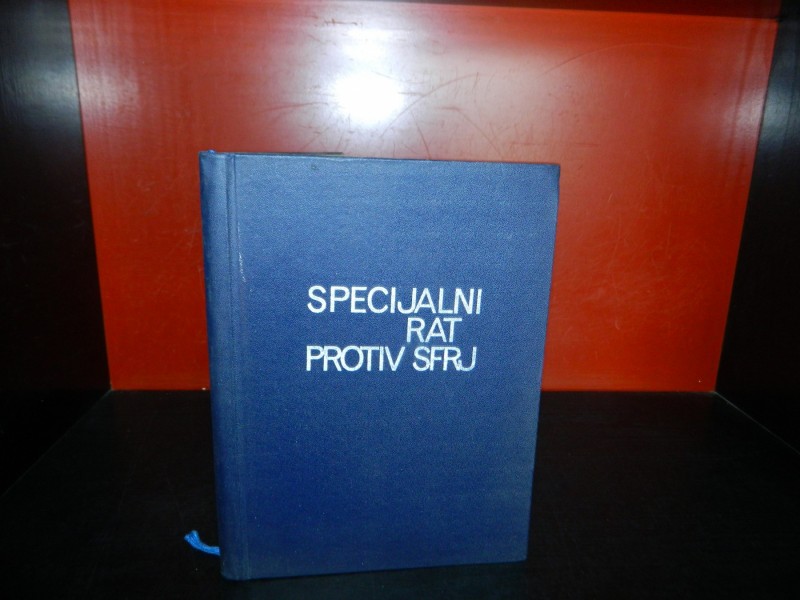 Specijalni rat protiv SFRJ (Vojna tajna -strogo poverlj