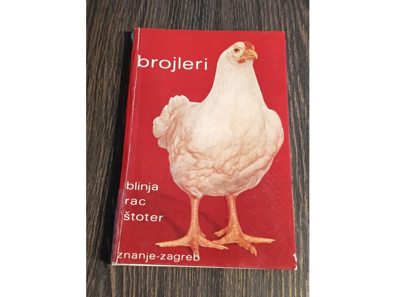 Brojleri - Proizvodnja pilica - Blinja - Rac - Stoter