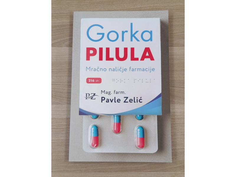 Gorka pilula-Pavle Zelić