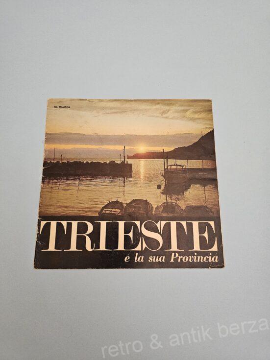 Turistički vodič Trieste e la sua Provincia