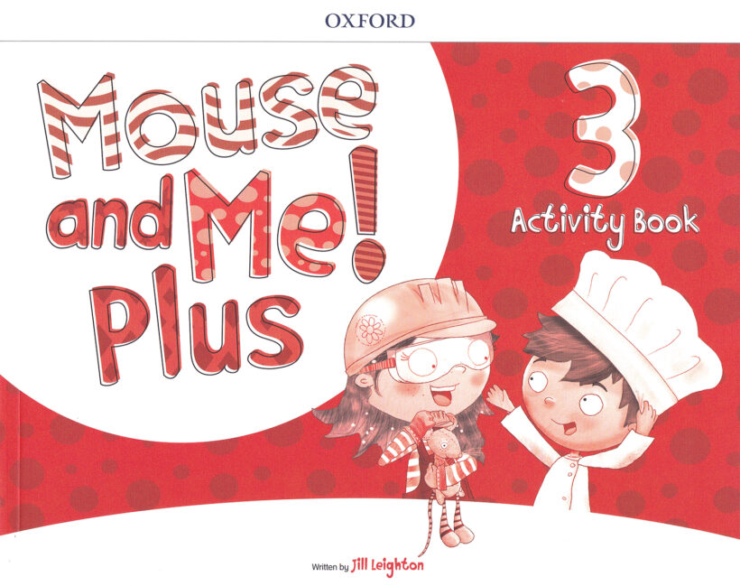 Mouse and Me! Level 3 Plus – Activity Book