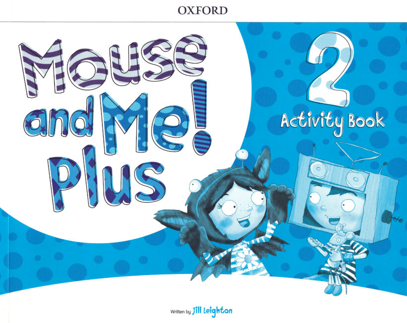 Mouse and Me! Level 2 Plus – Activity Book