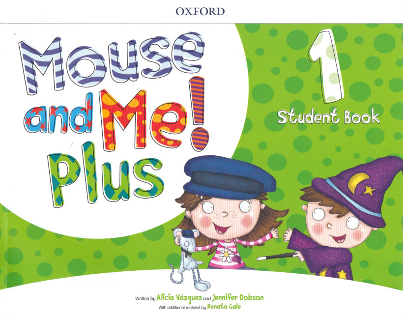 Mouse and Me! Level 1 Plus – Student’s Book