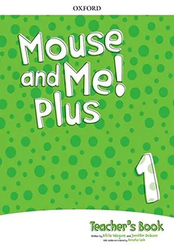 Mouse and me – Level 1 Plus – Teacher’s Pack