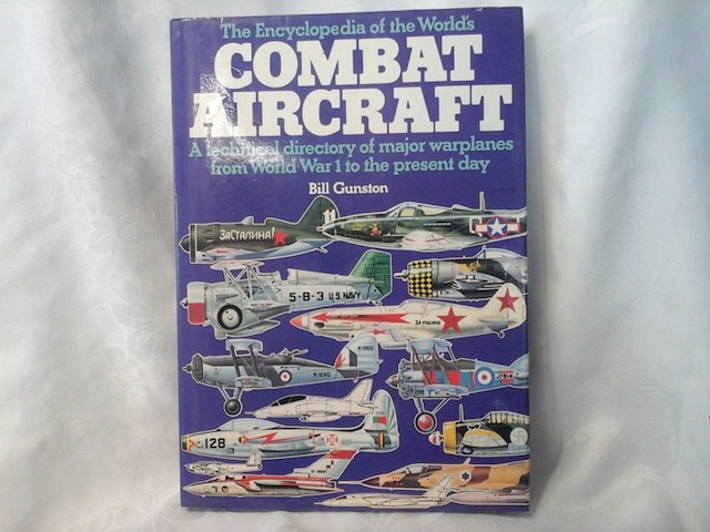 Combat aircraft Bill Gunston encyclopedia aviona
