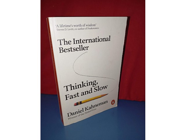 THINKING FAST AND SLOW - Daniel Kahneman